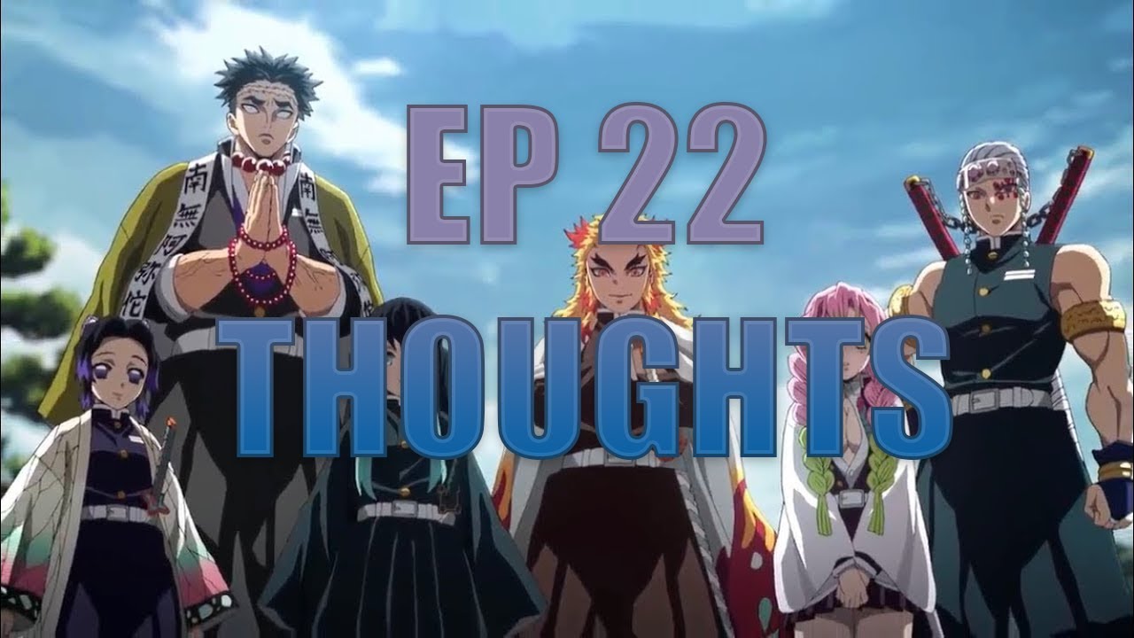 Demon Slayer | Ep 22 Review | Prolific Thoughts - YouTube