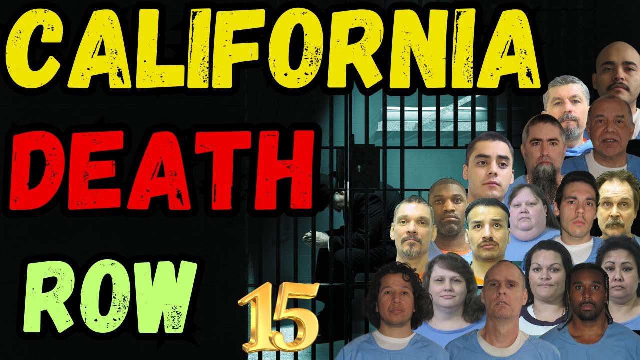 All people on DEATH ROW waiting for their EXECUTION - CALIFORNIA I Part ...