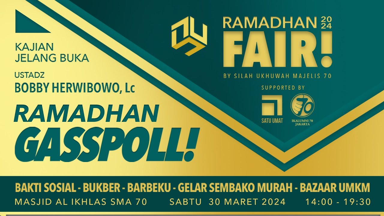 LIVE STREAMING RAMADHAN FAIR 2024 ALUMNI 70 - YouTube