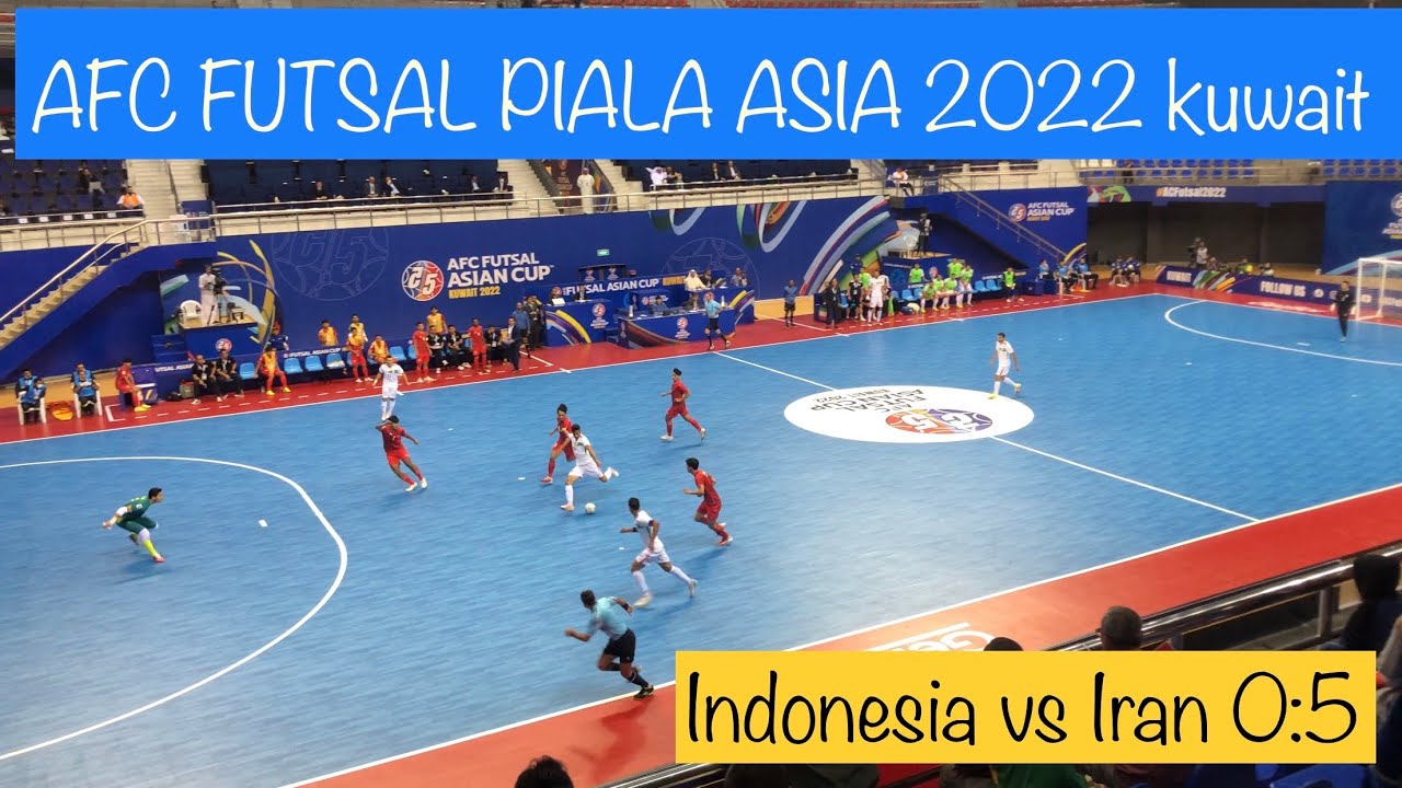 Indonesia vs iran #futsal #afcfutsalassiancup2022 - YouTube