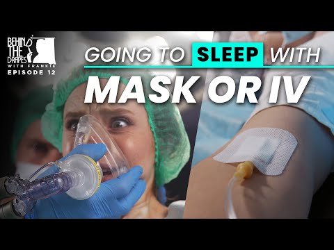Going to SLEEP With Anesthesia: Mask or IV | BTD Ep.12