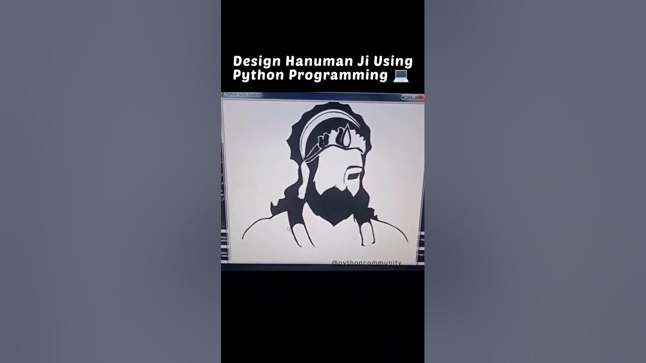 Design Hanuman Ji Using Python Programming Youtube