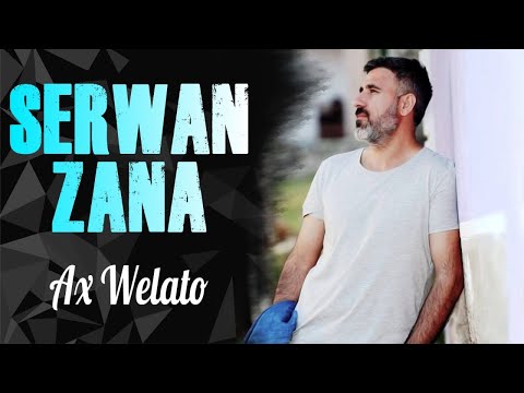Serwan Zana - Ax Welato