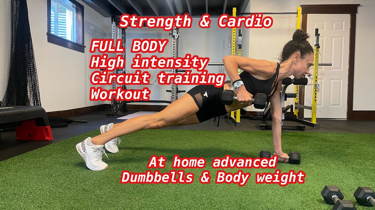 Strength & Cardio FULL BODY high intensity circuit training-weights ...
