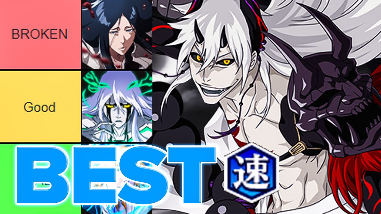 Ranking The BEST Speed Characters August Tierlist | Bleach: Brave Souls ...
