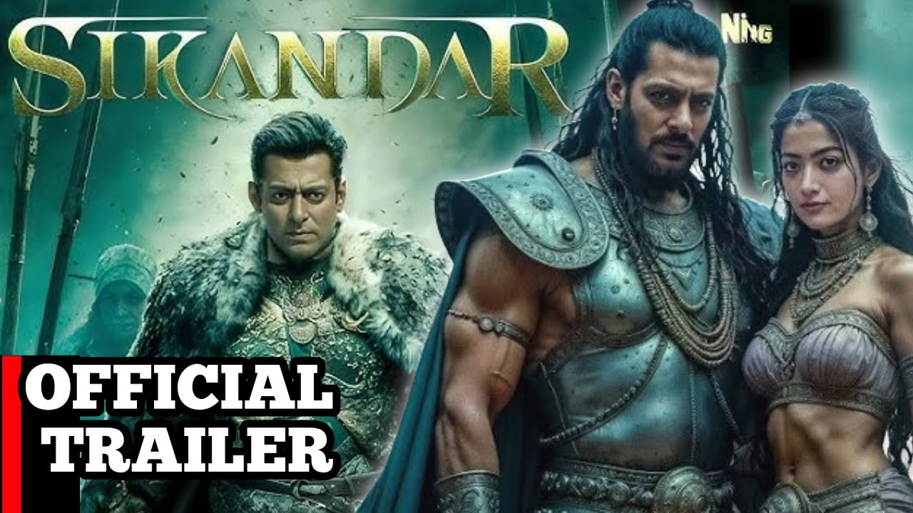 SIKANDAR - Trailer Salman Khan Rashmika Mandanna Amitabh Bachchan A.R ...