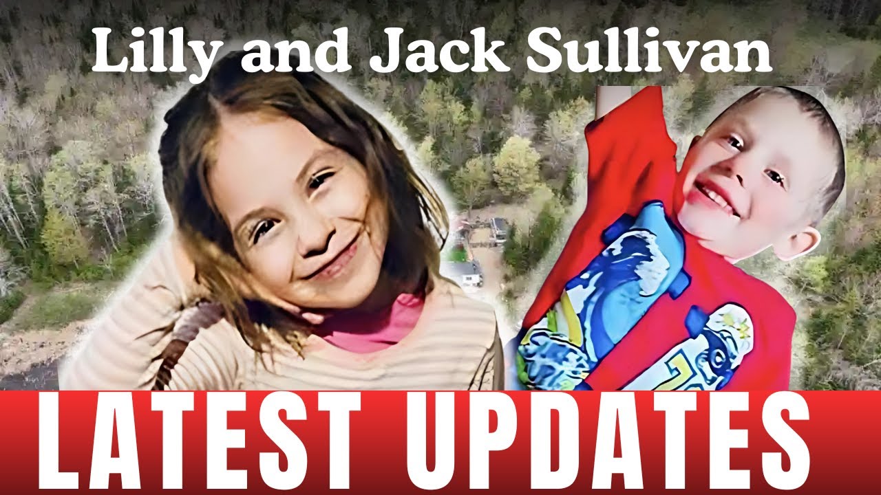 Lily & Jack Sullivan: New Details in Heartbreaking Search! - YouTube