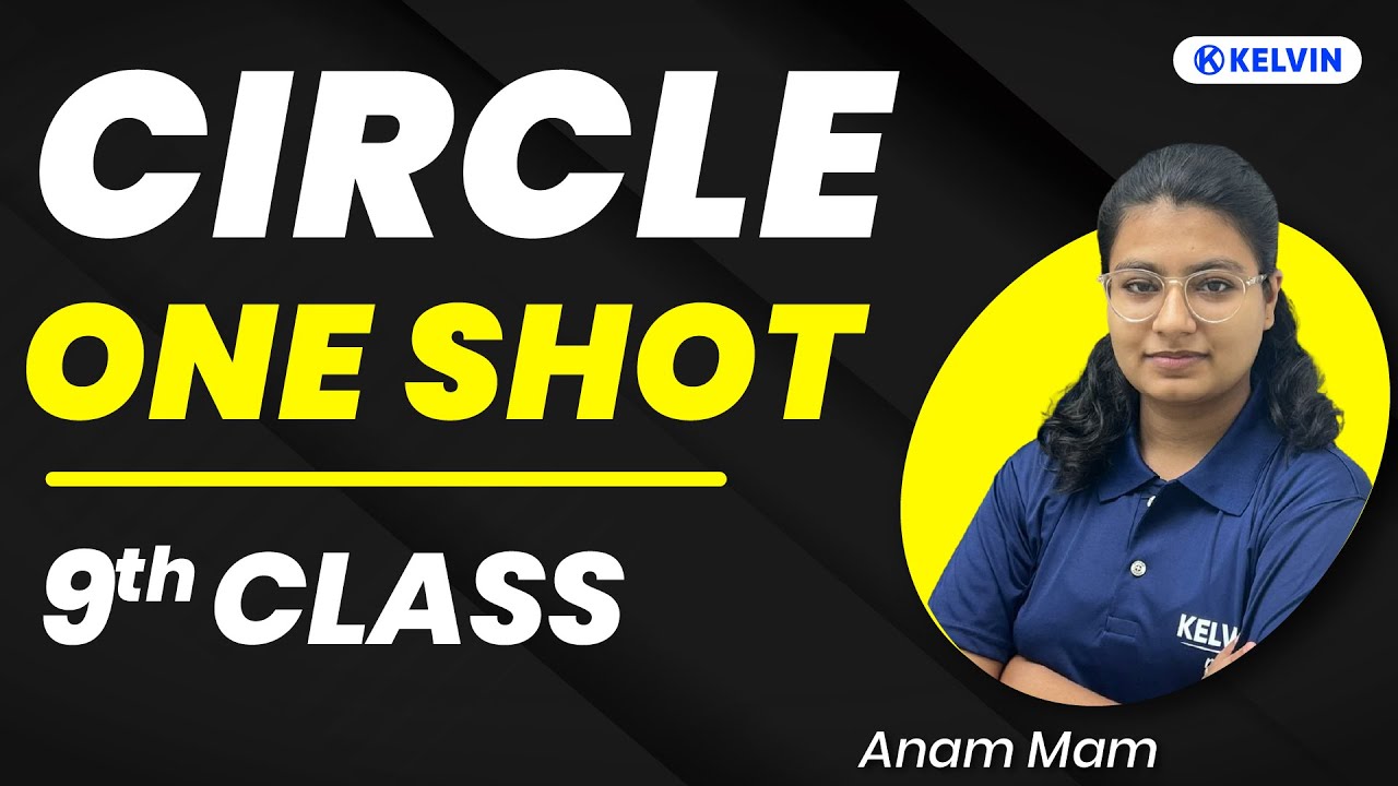 Circles In One Shot Complete Chapter CBSE Class 9 Maths Exam 2023 circles-in-one-shot-complete-chapter-cbse-class-9-maths-exam-2023