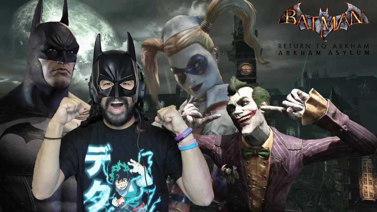 Batman Arkham Asylum: WE ENTER THE ASYLUM OF MADNESS!!! - YouTube