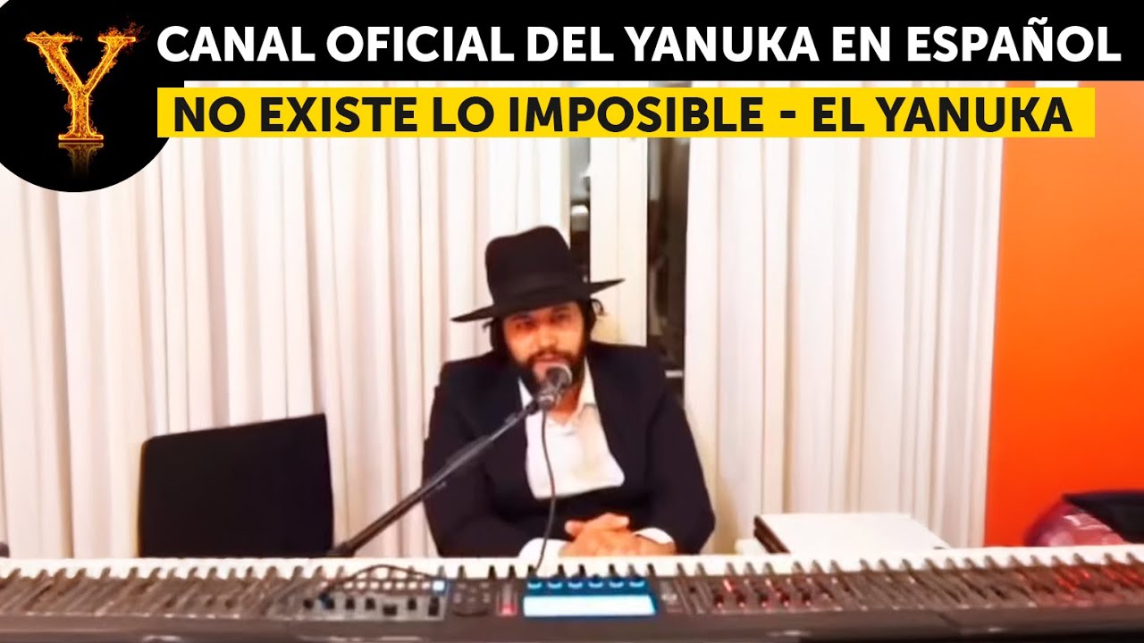 No Existe lo Imposible | El Yanuka - YouTube