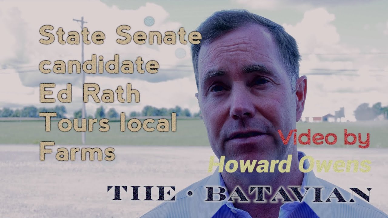 Ed Rath candidate for 61st State Senate District on Ag Tour in Genesee ...