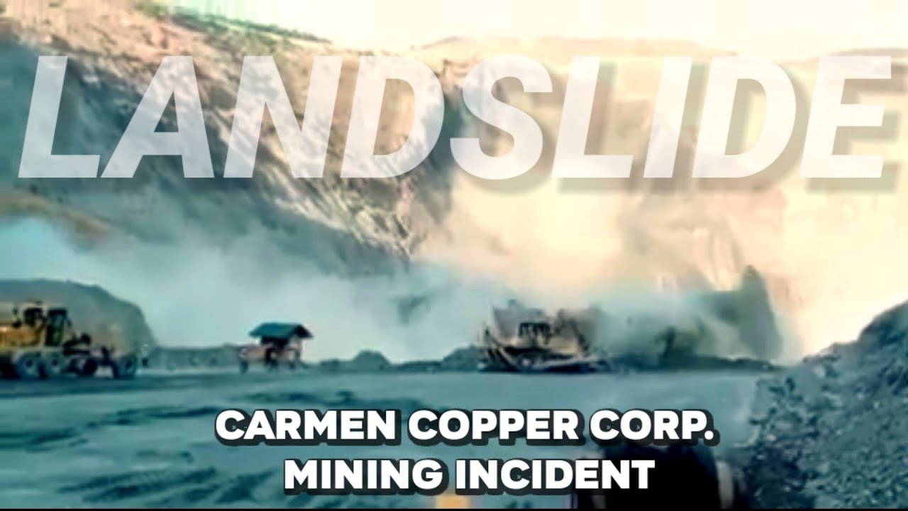 Carmen Copper Corp.Mining Landslide Incident- Cebu ( Philippines ...