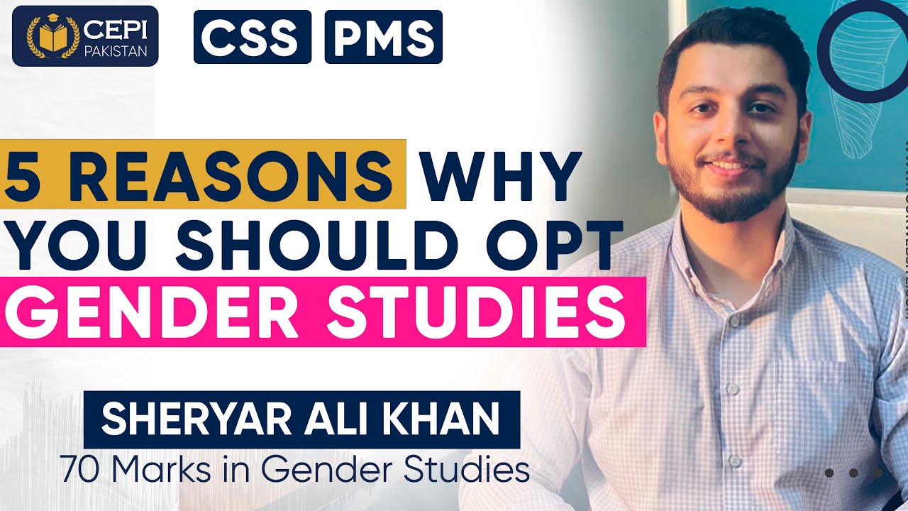 5 Reasons Why Gender Studies is a Good Subject for CSS | Sir Sheryar ...
