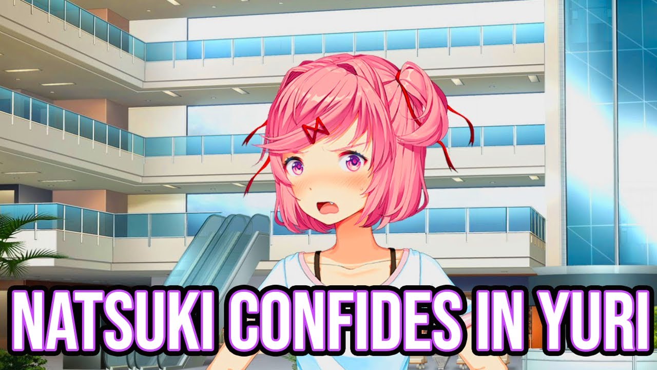 Yuri Goes Out With Natsuki(DDLC Storm MOD) Part 8 - YouTube