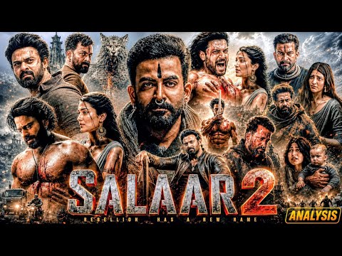 Salaar 2 Full Movie In Hindi Dubbed 2026 | Prabhas | Prithviraj Sukumaran | New Latest Updates