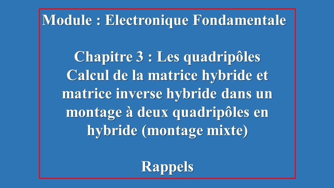 ُElectronique Fondamentale, les deux types de liaison en hybride (ou ...