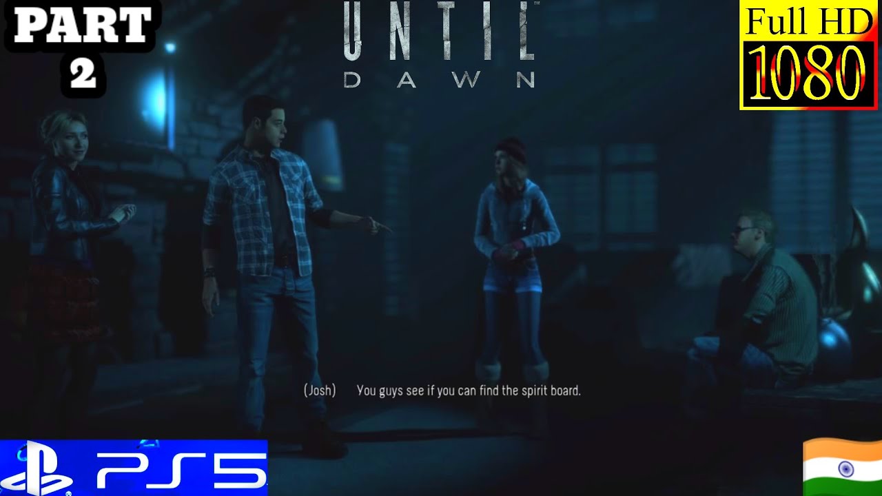 Until Dawn [ Part 2 ] gameplay walkthrough on [ Ps5 ] INDIA - YouTube