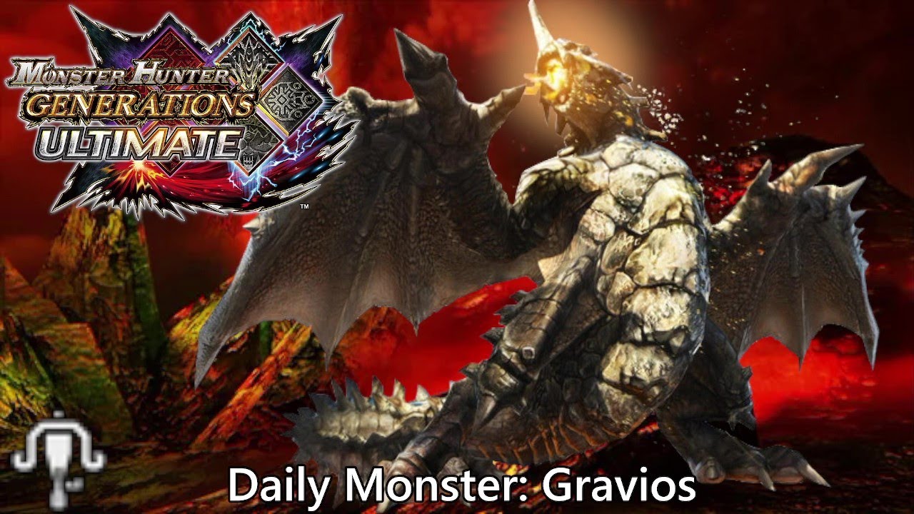 Daily Hunt #239 - Gravios (MH Generations Ultimate) - YouTube
