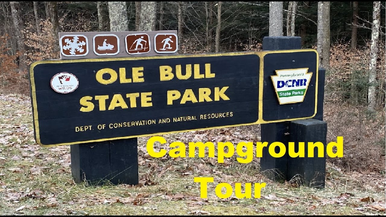 Ole Bull State Park PA Campground Tour - YouTube