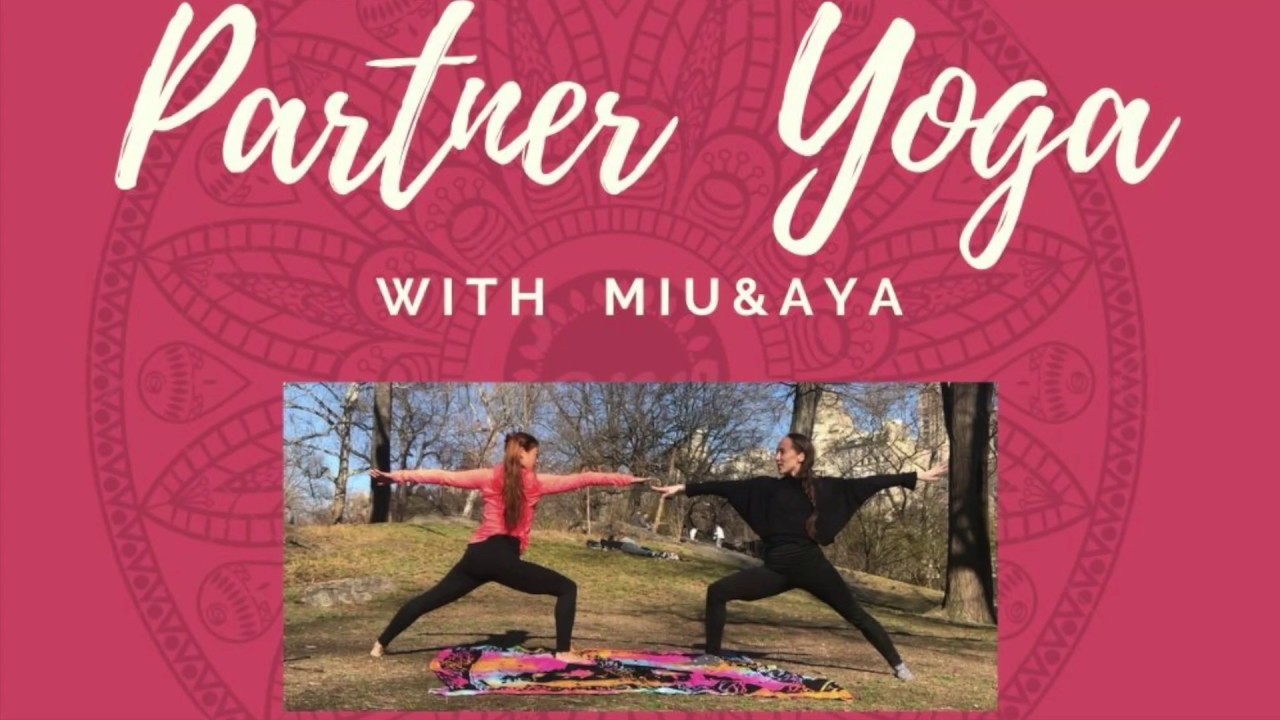 Yoga Live with Miu Aya 20minutes Yoga Parter Yoga Central Park - YouTube