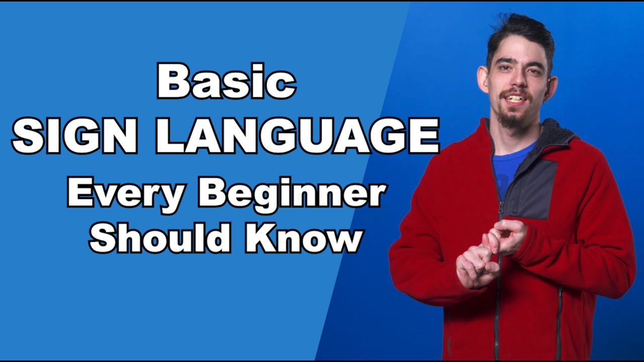 Basic ASL Sign Language Every Beginner Should Know - YouTube