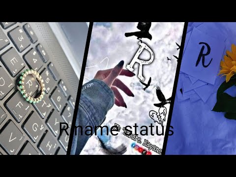 🌹R name status ||🌷R love status || R letter status || R love WhatsApp status,