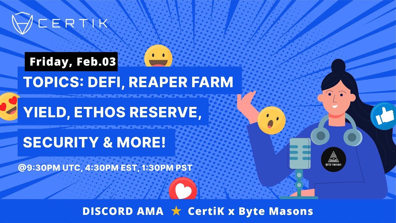 Byte Masons | DeFi, Reaper Farm Yield, Ethos Reserve, Security & More | CertiK - YouTube