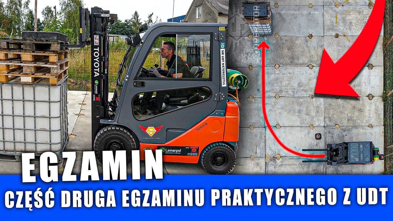 Druga część egzaminu praktycznego WÓZEK WIDŁOWY: egzamin praktyczny UDT ...