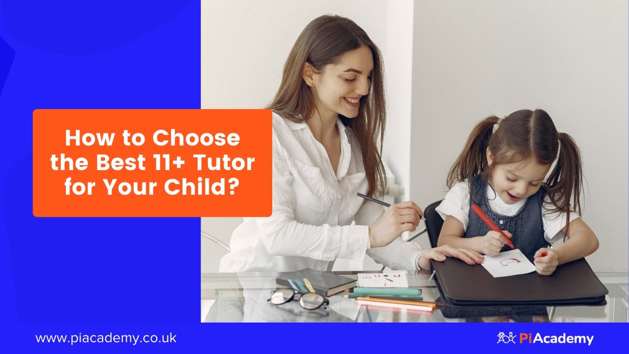 How to Choose the Best 11+ Tutor for Your Child? | Best 11+ Tutors | 95 ...