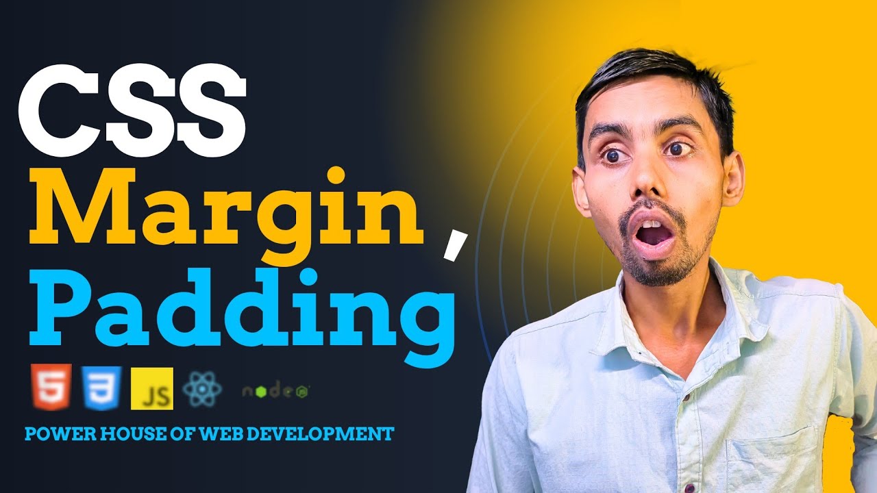 Margin vs Padding in CSS Explained | Power House of Web Development ...