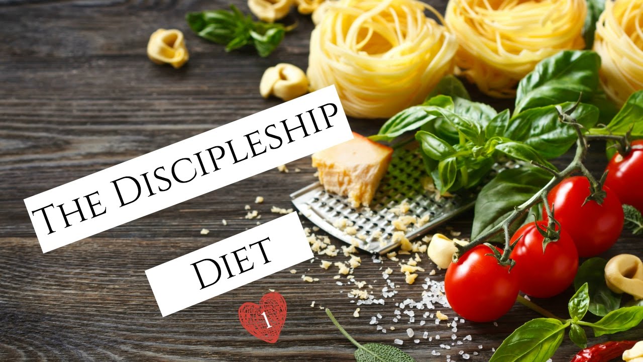 The Discipleship Diet 1 - YouTube