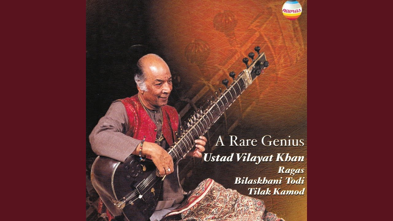 Raga Tilak Kamod Sitar Alap Youtube Music
