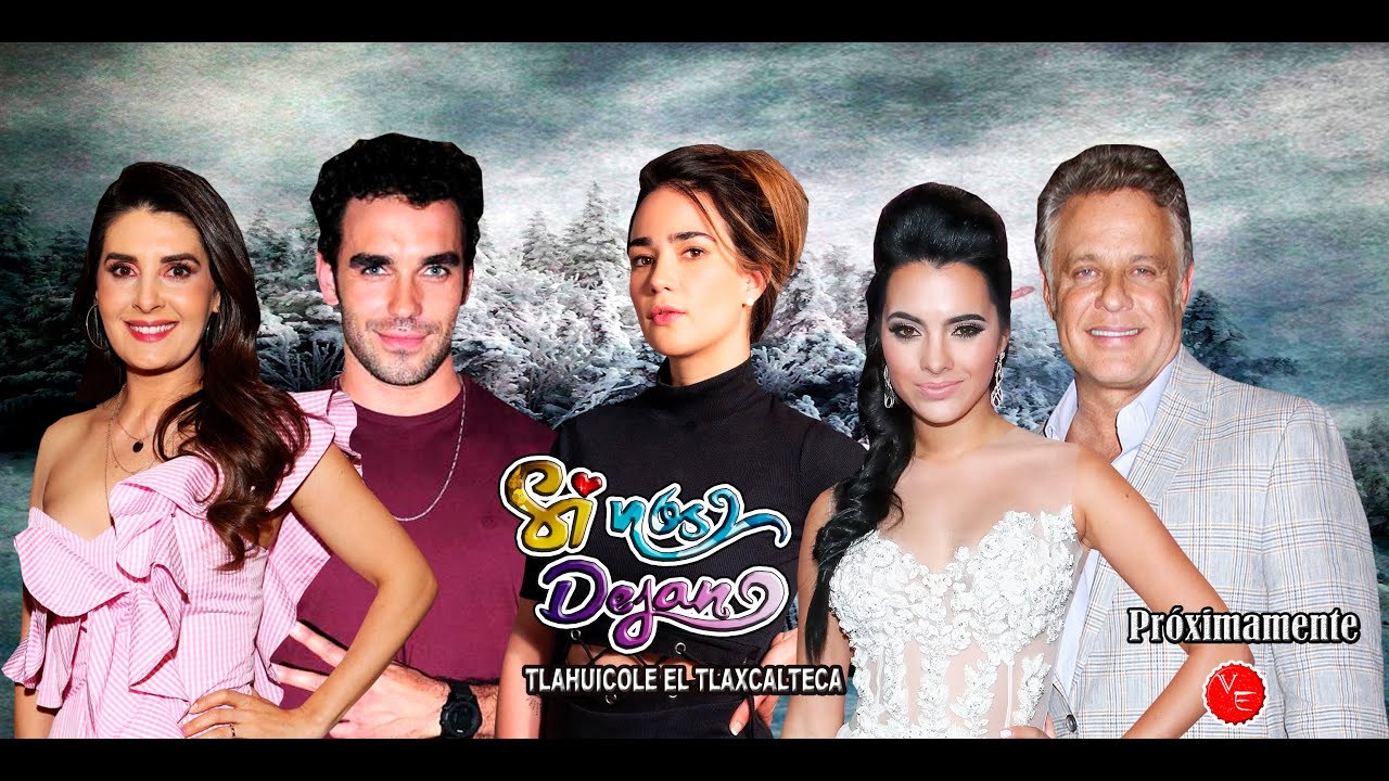 Si Nos Dejan, detalles, personajes, elenco, inicio de grabaciones, con Ara Saldívar y Scarlet ...