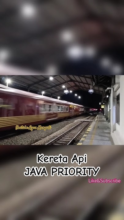 Kereta Ngebut Java Priority#train#trainspeed#pecintakeretaapi#arusbalik ...