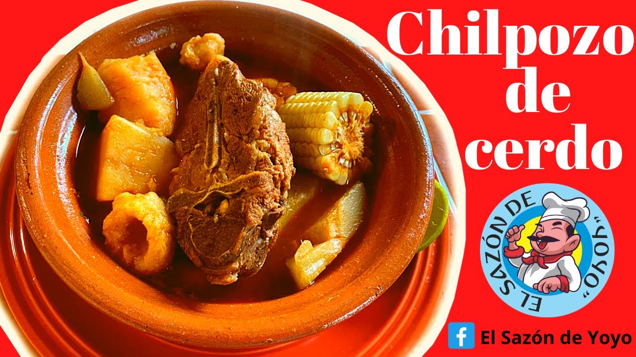 🍵 CHILPOZO DE ESPINAZO DE CERDO | AL ESTILO YOYO 👨‍🍳 - YouTube