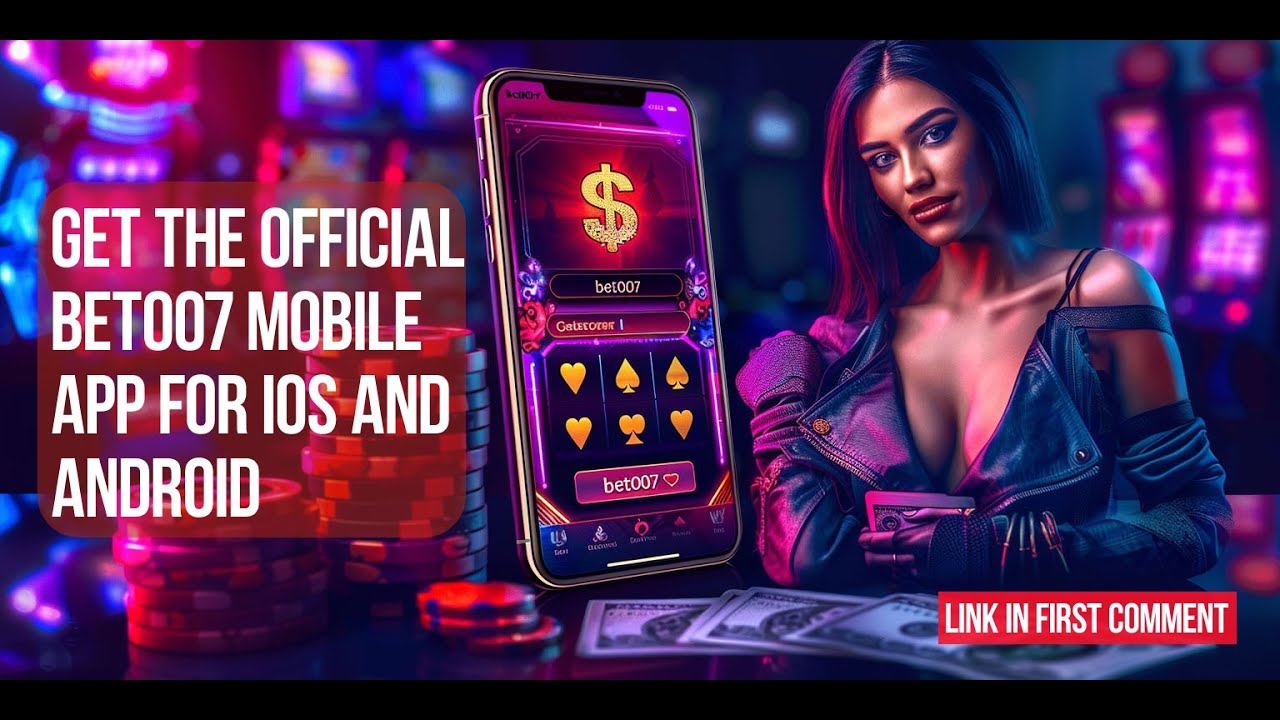 Bet007 App download | Обзор Official Bet007 Mobile App for iOS and Android 2024 | Bet007 apk ...
