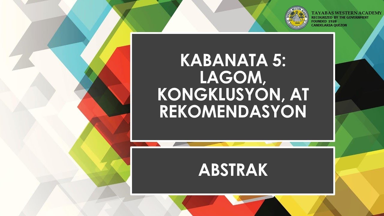KABANATA 5: LAGOM, KONGKLUSYON. AT REKOMENDASYON - YouTube