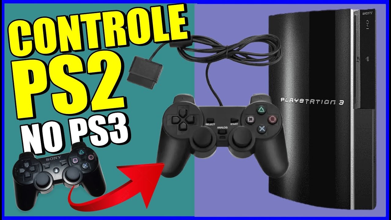 TEM COMO JOGAR CONTROLE DE PS2 NO PS3? COMO CONFIGURAR DUALSHOCK 2 PARA ...