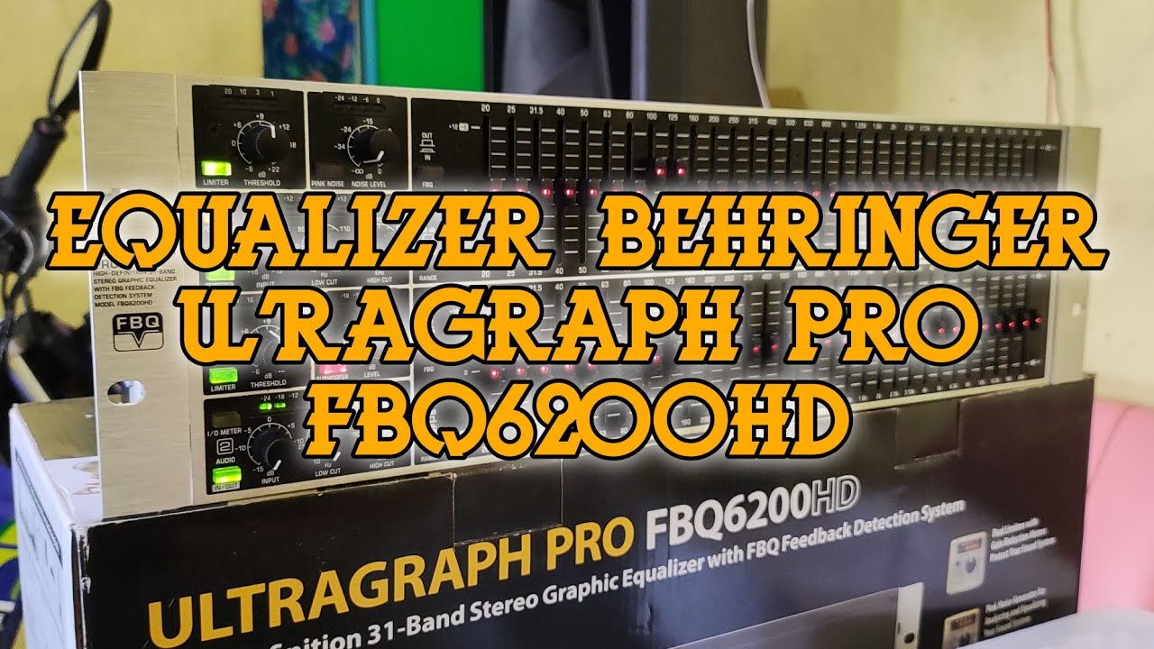 REVIEW EQUALIZER BEHRINGER ULTRAGRAPH PRO FBQ6200HD - BUKAN KALENG ...