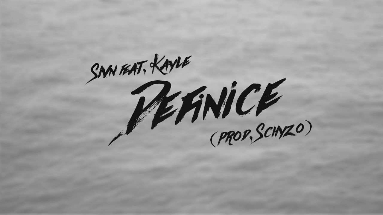 Sivn feat. Kayle - Definice (prod. Schyzo) - YouTube