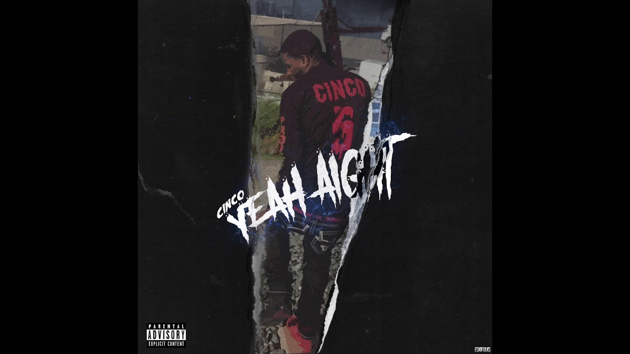 Cinco - ''Yeah Aight'' (Official Audio) - YouTube