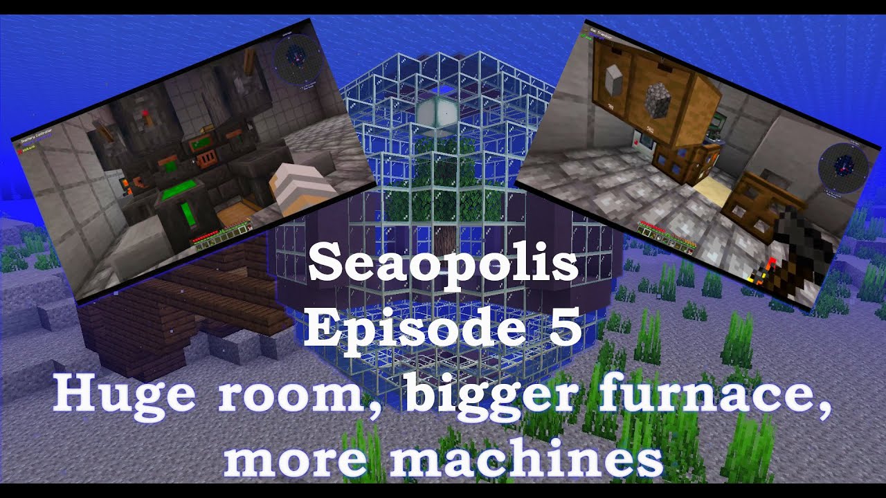 Seaopolis - Huge room, better Tinker's and more machines - Episode 5 ...