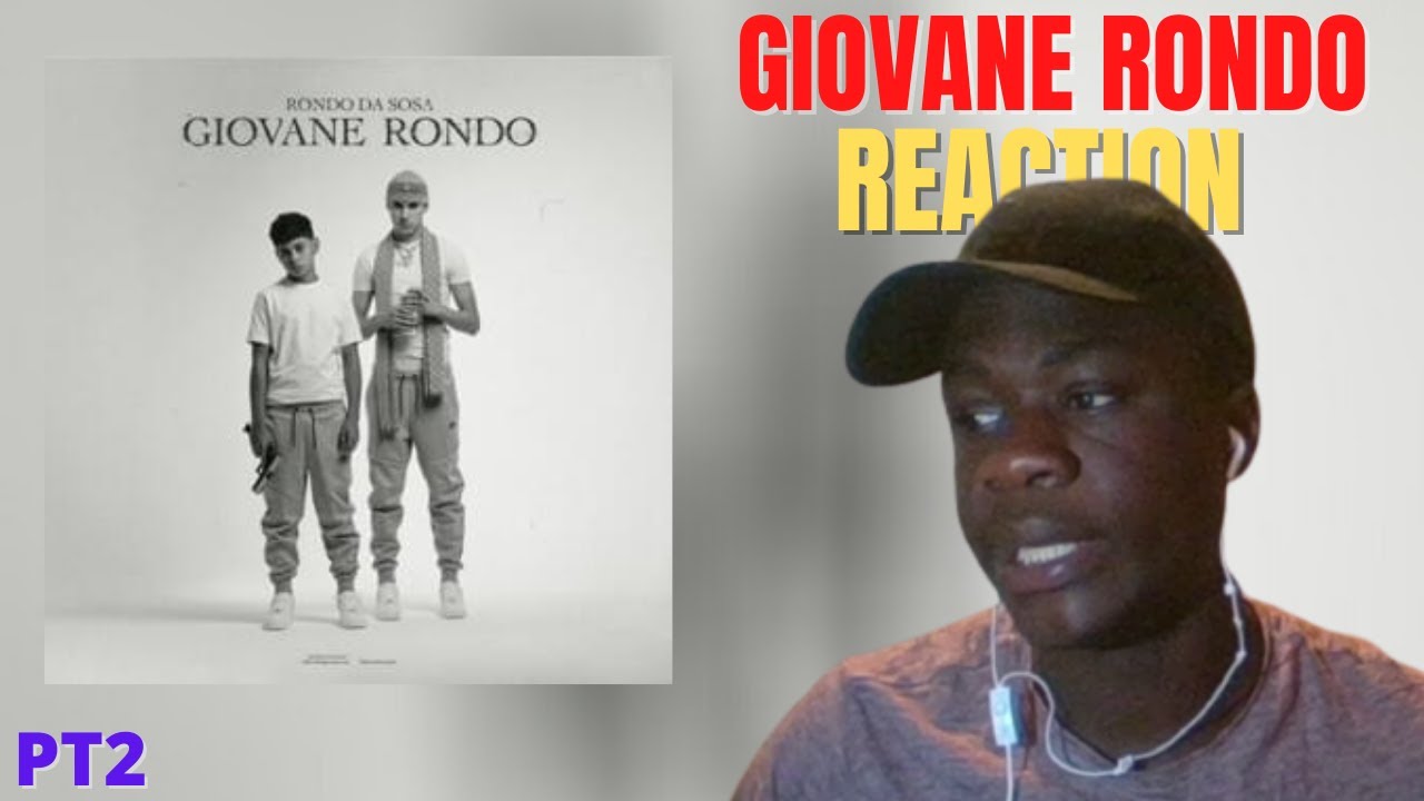 Rondodasosa - (GIOVANE RONDO) EP [REACTION!!!] PT2 - YouTube