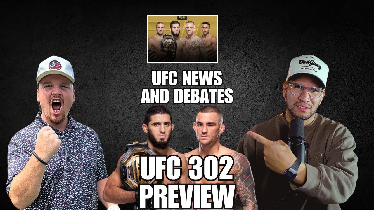 UFC 302 Preview and PREDICTIONS! Who Wins: Dustin Poirier vs Islam ...