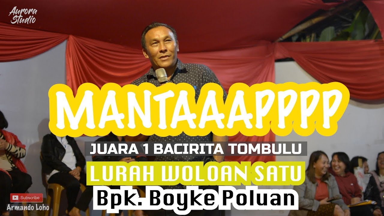 JUARA 1 CERITA BAHASA TOMBULU OLEH LURAH WOLOAN SATU - YouTube