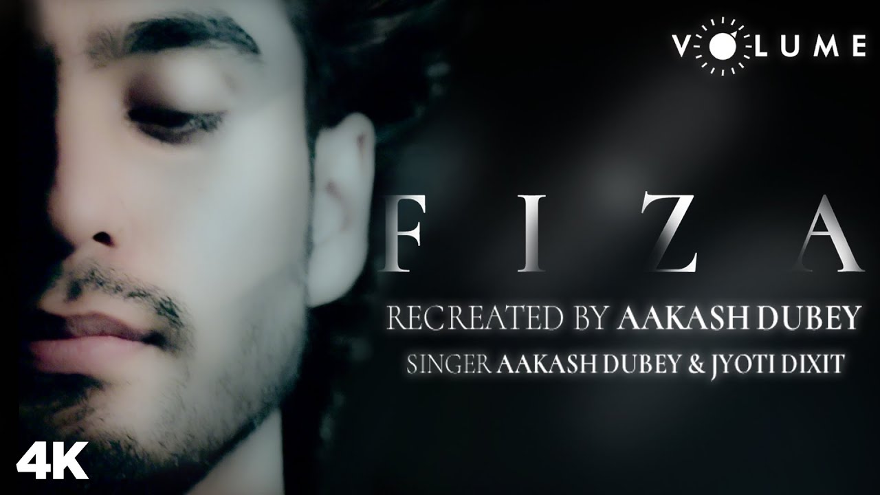 Tu Fiza Hai Cover Song | Aakash Dubey | Feat. Jyoti Dixit | Fiza Movie ...