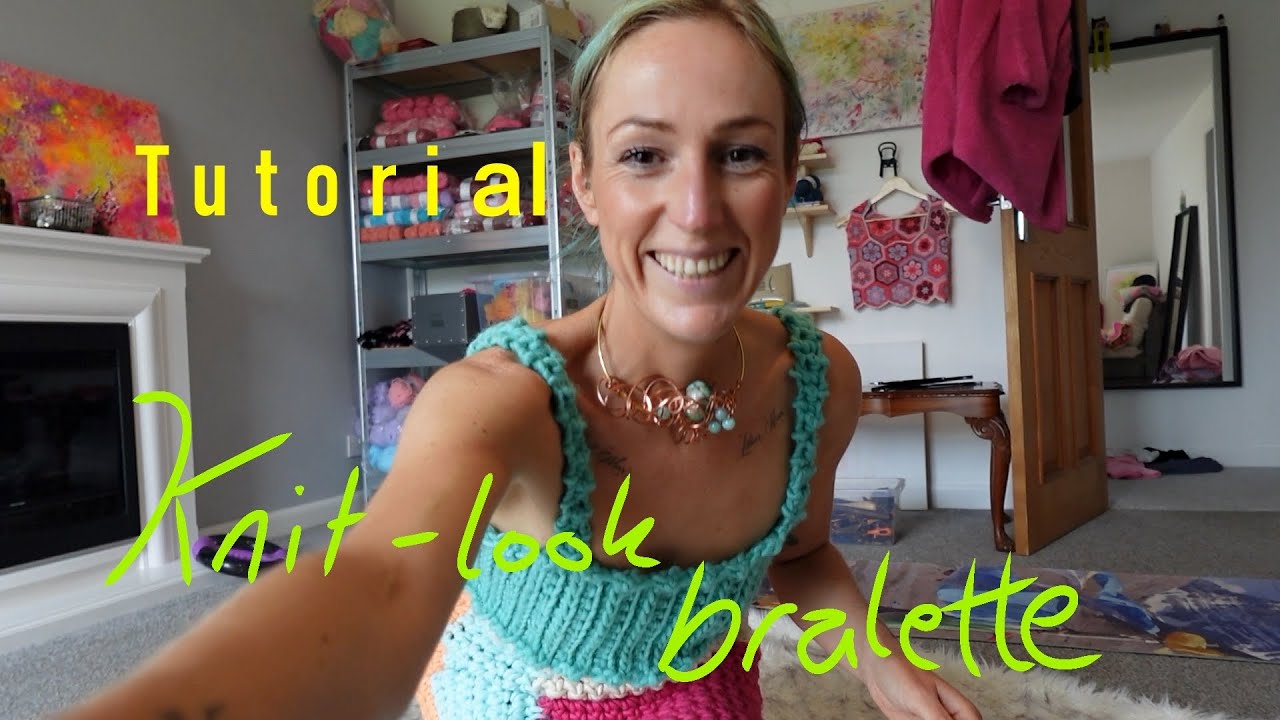 Crochet a bralette with me ! Design process tutorial/ knit look bra ...