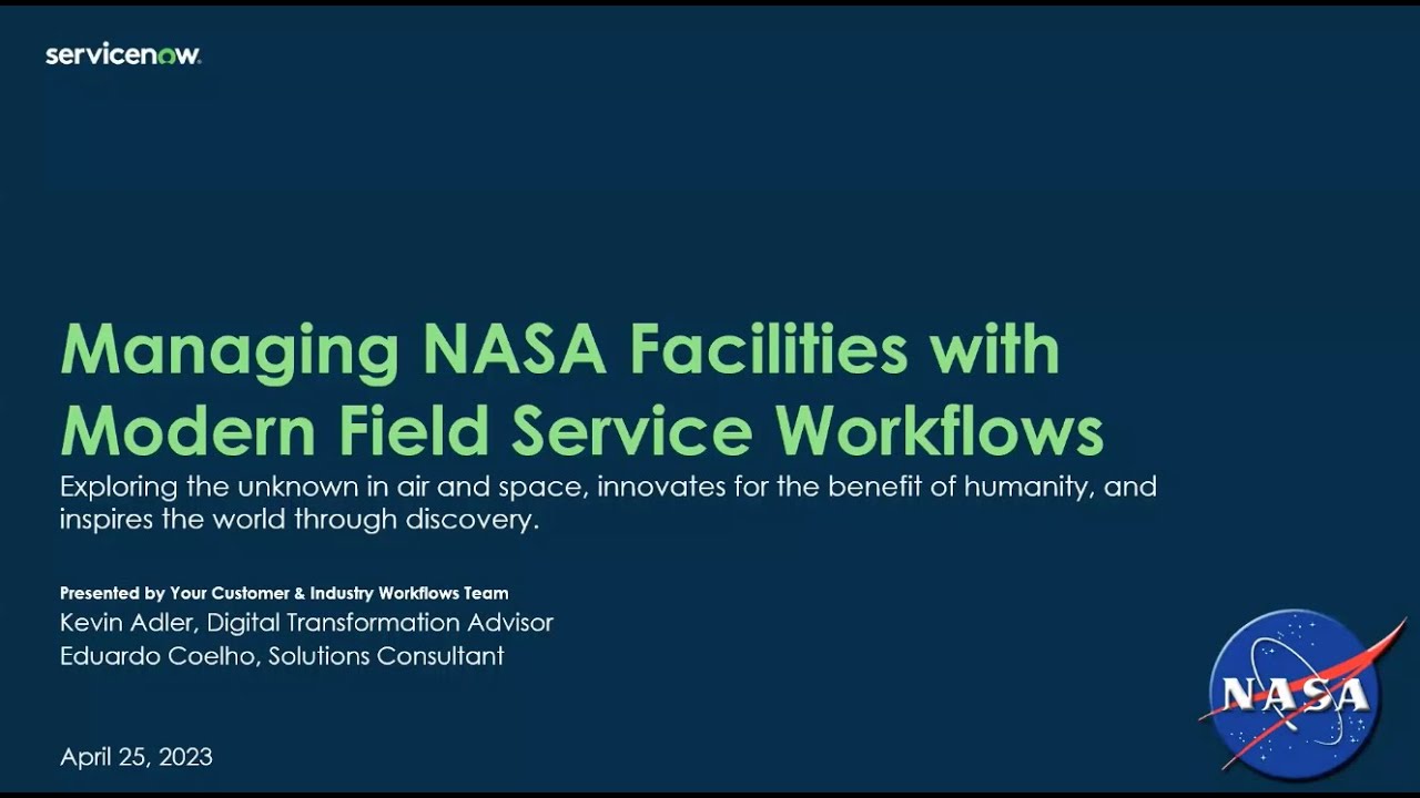Managing NASA Facilities with Modern Field Service Workflows - YouTube