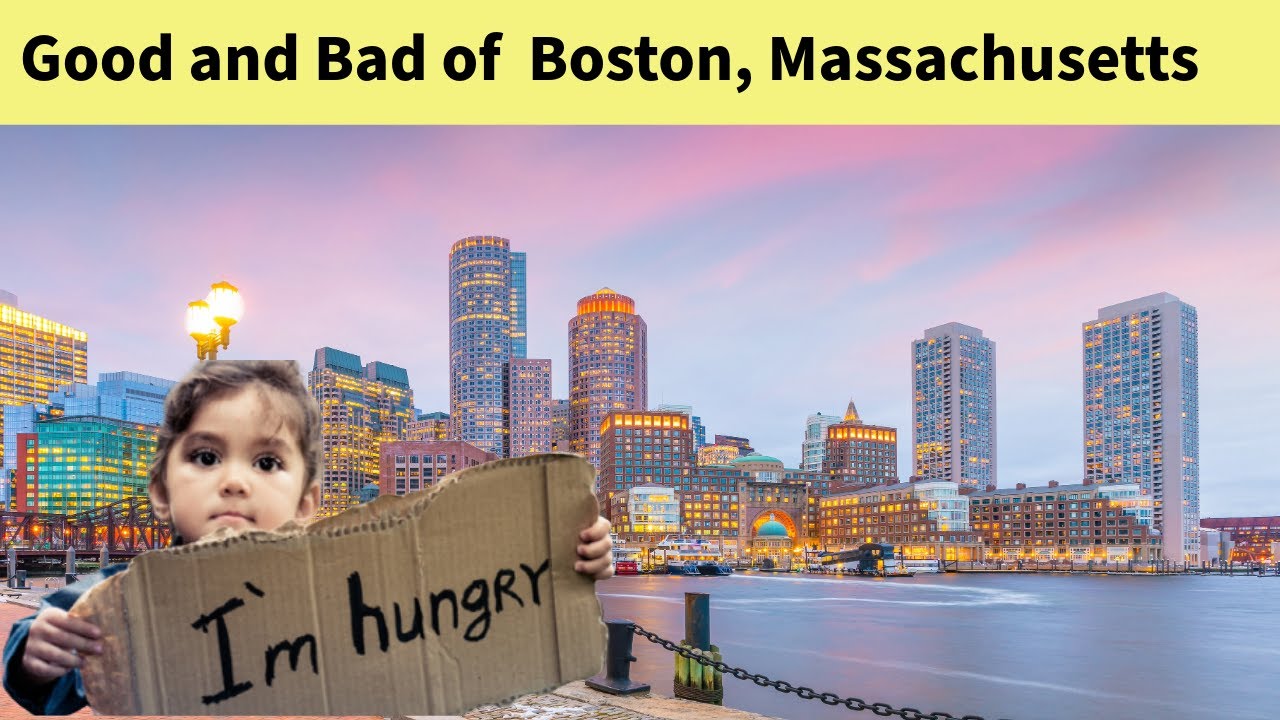 Good and Bad of Boston, Massachusetts - YouTube
