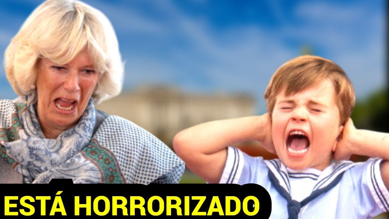 la reina camilla está loca! El príncipe Louis ha contado de su abuso ...